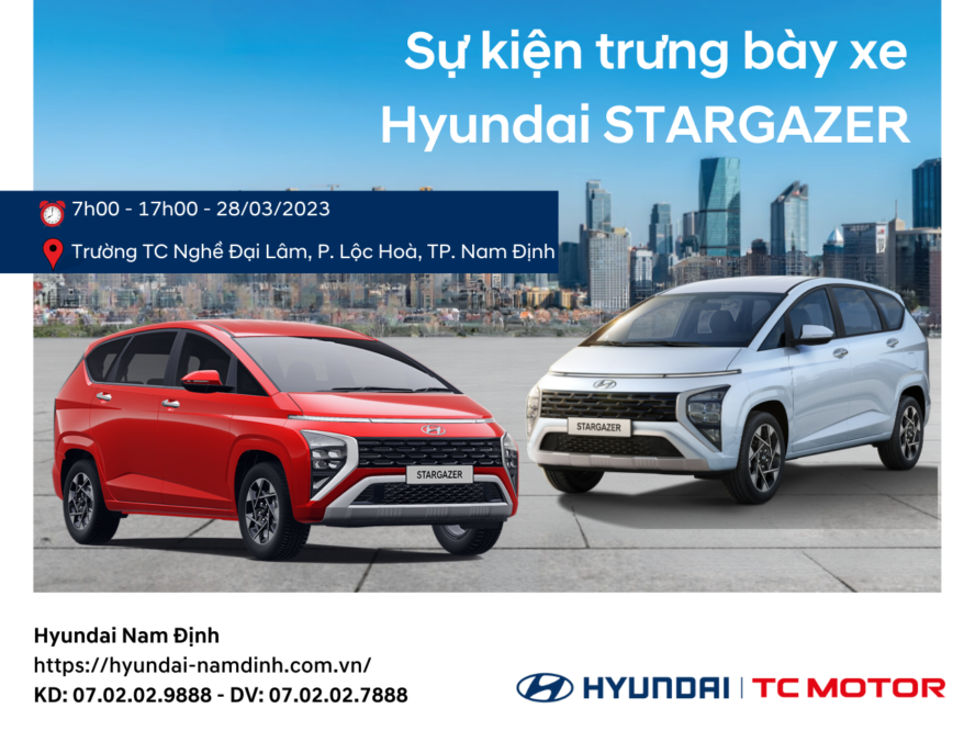 Sự kiện trưng bày xe Hyundai Stargazer ngày 28/03/2023